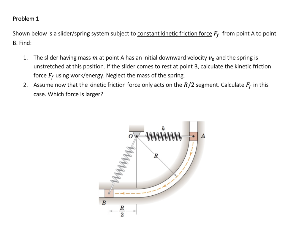 Solved Problem 1 Shown below is a slider/spring system | Chegg.com