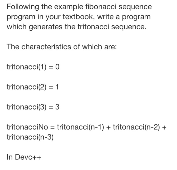 Solved Following the example fibonacci sequence program in | Chegg.com