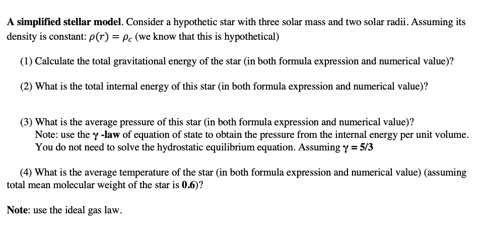 Solved A simplified stellar model. Consider a hypothetic | Chegg.com
