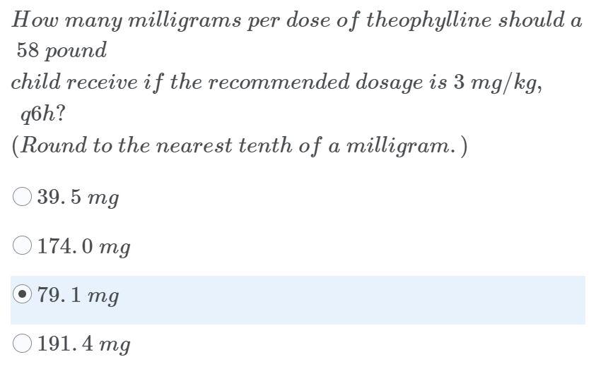 solved-how-many-milligrams-per-dose-of-theophylline-should-a-chegg