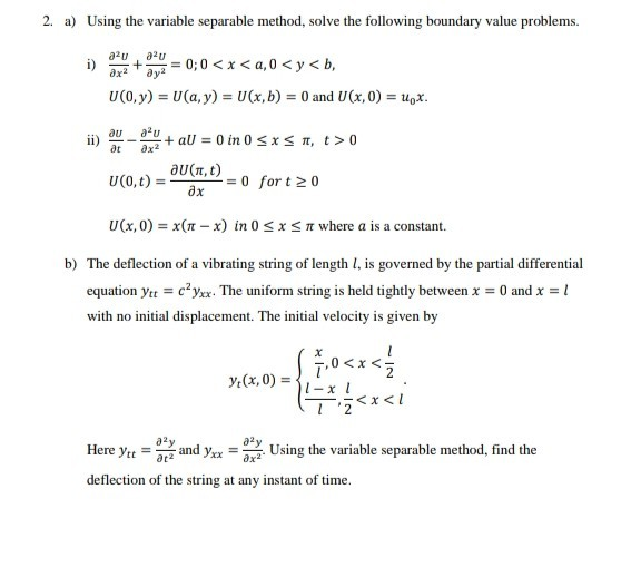Solved 2 A Using The Variable Separable Method Solve The 