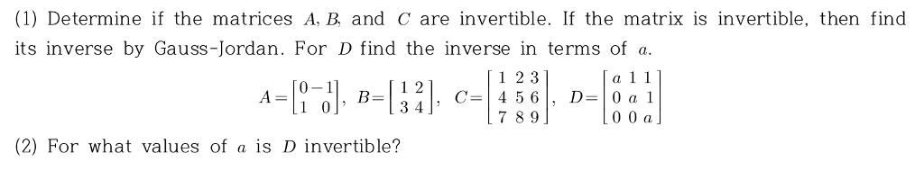 Solved (1) Determine if the matrices A, B and C are | Chegg.com