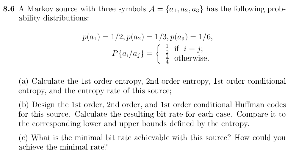 8.6 A Markov source with three symbols A = {01, A2, | Chegg.com