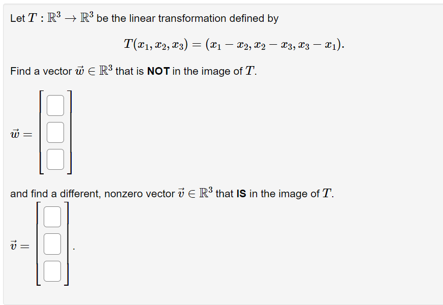 Solved Let T:R3→R3 be the linear transformation defined by | Chegg.com