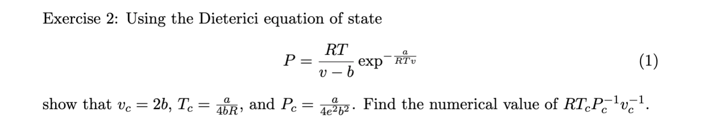 Solved Exercise 2: Using the Dieterici equation of state | Chegg.com