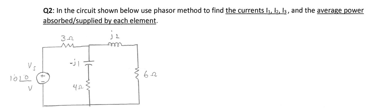 Q2: In the circuit shown below use phasor method to | Chegg.com