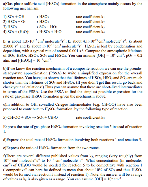 a)Gas-phase sulfuric acid (H2SO4) formation in the | Chegg.com