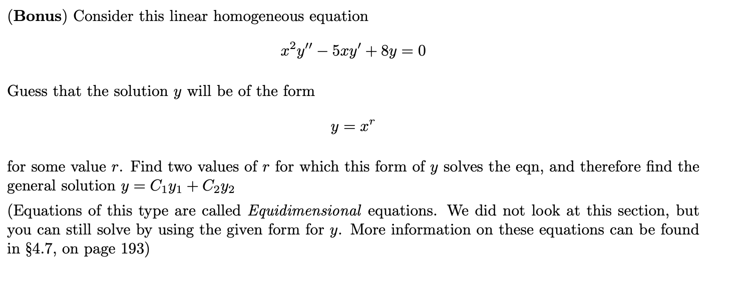 Solved (Bonus) Consider this linear homogeneous equation | Chegg.com
