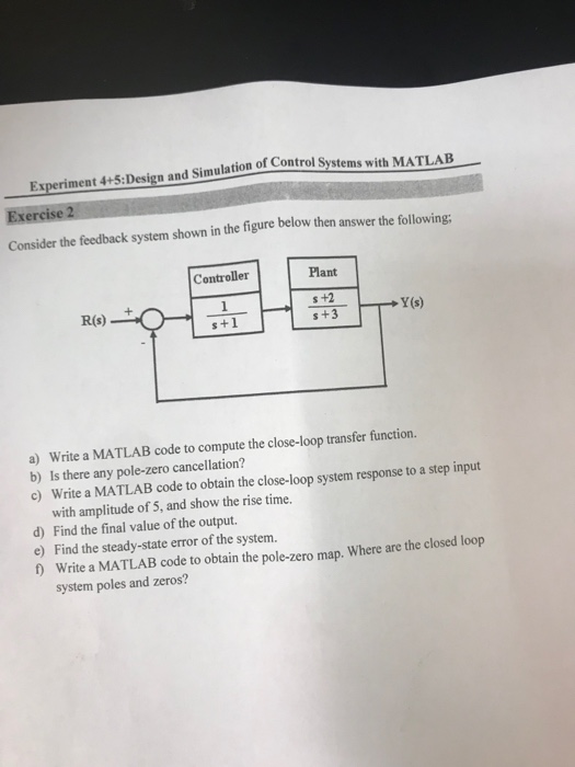 Solved Experiment 4+S:Design and Simulation of Control | Chegg.com