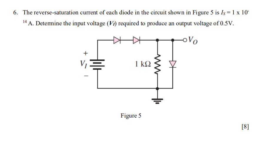 Solved 6. The reverse-saturation current of each diode in | Chegg.com