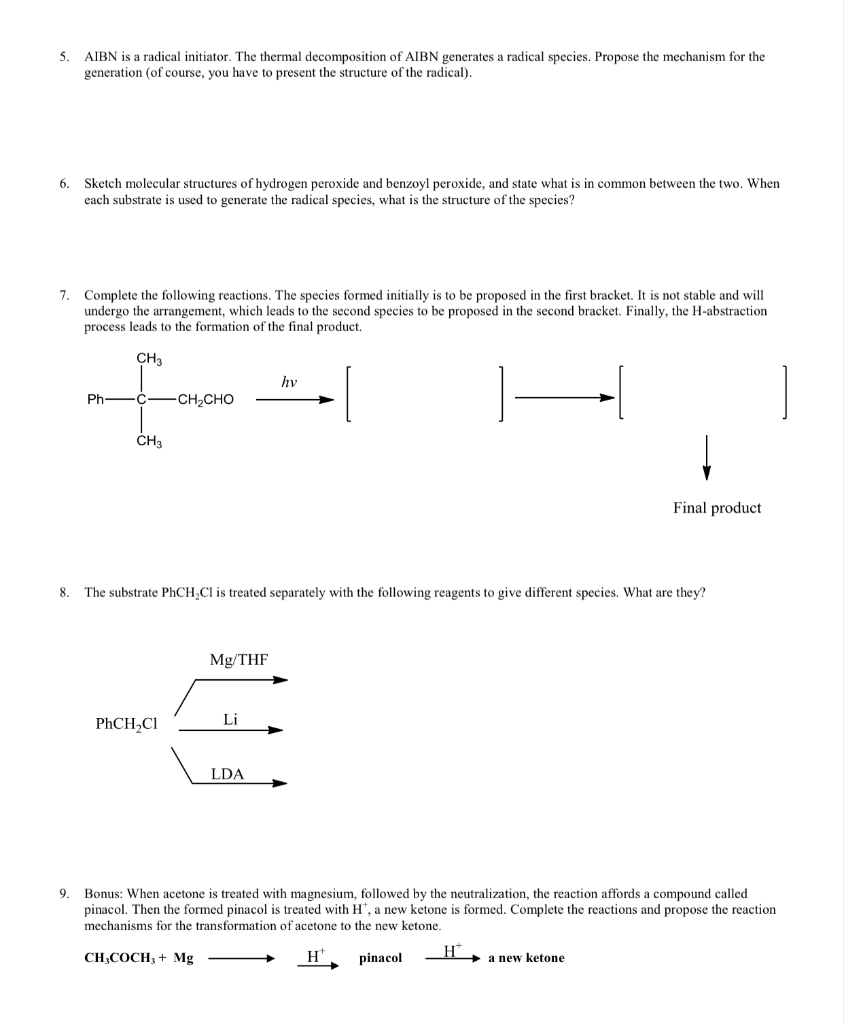 Solved 5. AIBN is a radical initiator. The thermal | Chegg.com