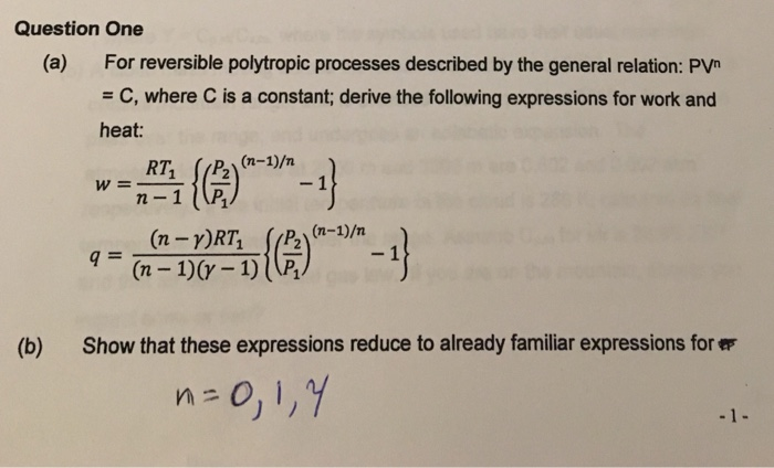 Solved Question One (a) For reversible polytropic processes | Chegg.com