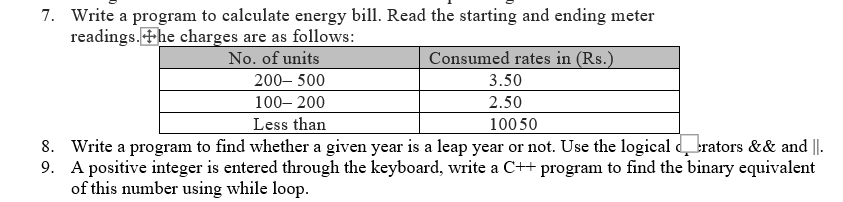 Solved 7. Write a program to calculate energy bill. Read the | Chegg.com