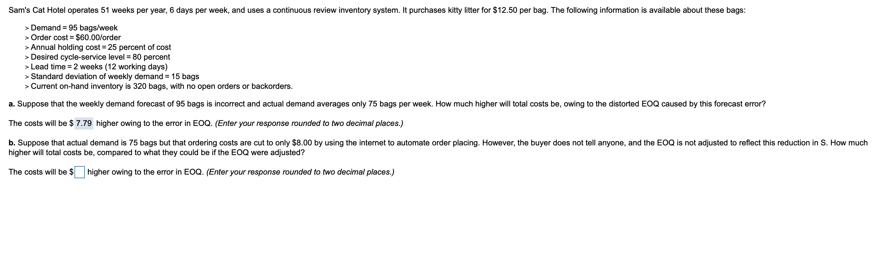 Sam's Cat Hotel operates 51 weeks per year, 6 days | Chegg.com