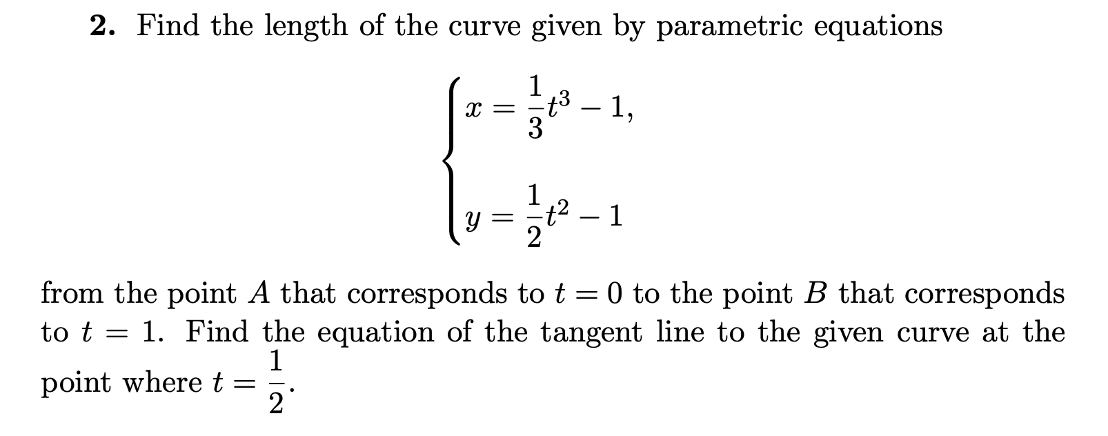 Solved 2. Find the length of the curve given by parametric | Chegg.com
