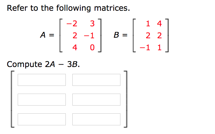Solved Refer to the following matrices. [-2 31 ſ 1 47 A = | | Chegg.com