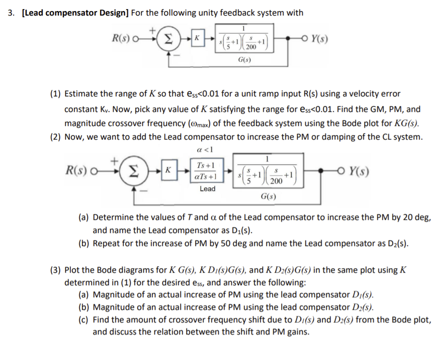 Solved PLEASE USE MATLAB 3. [Lead compensator Design] For | Chegg.com