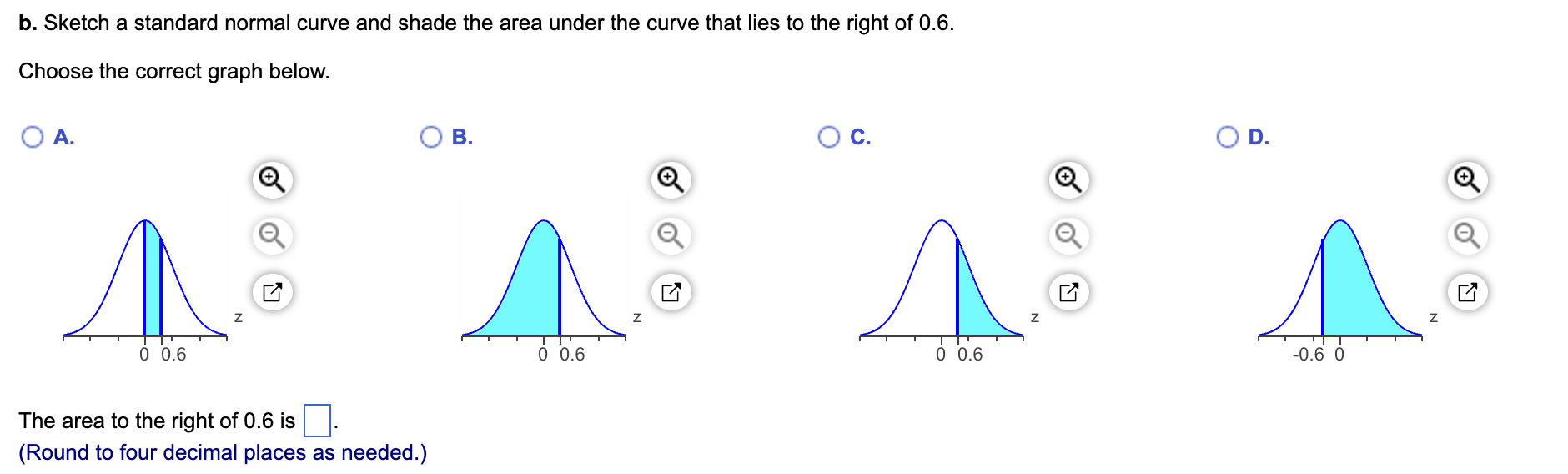 Solved Sketch a standard normal curve and shade the area | Chegg.com