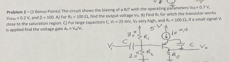 Solved Problem 2 - (3 Bonus Points) The circuit shows the | Chegg.com