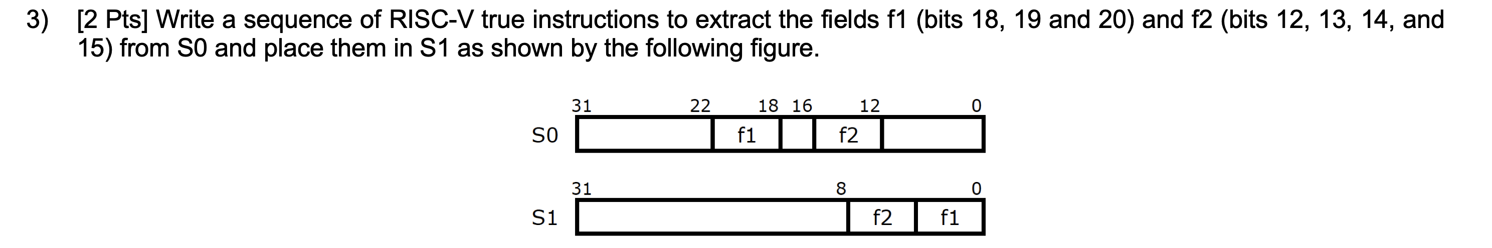 Solved 3) [2 Pts] Write a sequence of RISC-V true | Chegg.com