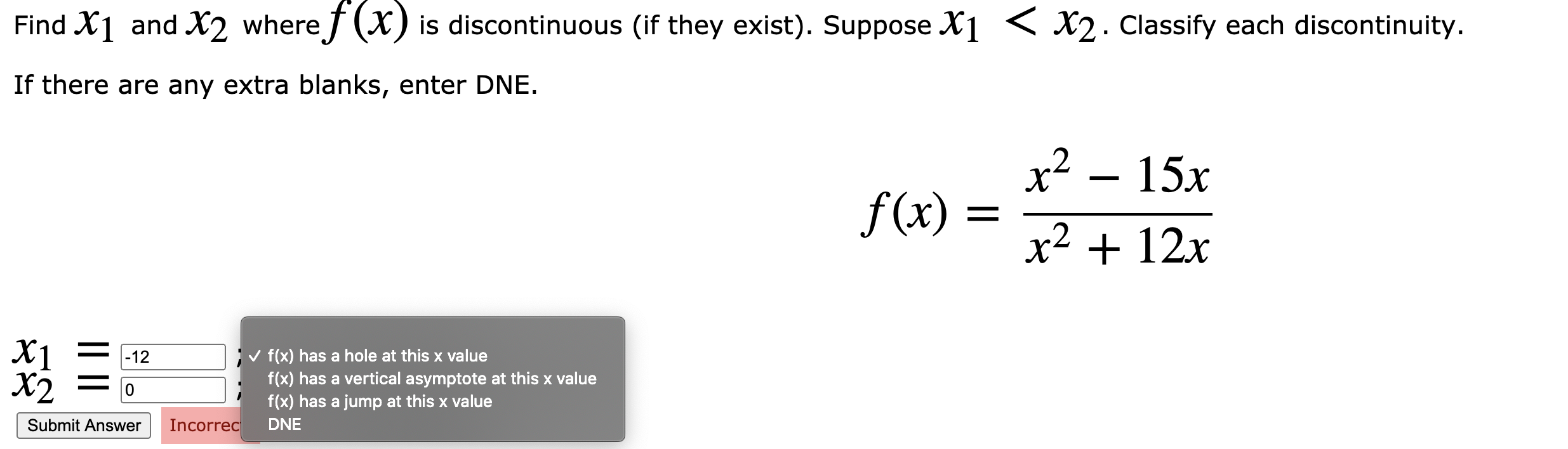 Solved Find X1 and X2 where f(x) is discontinuous (if they | Chegg.com