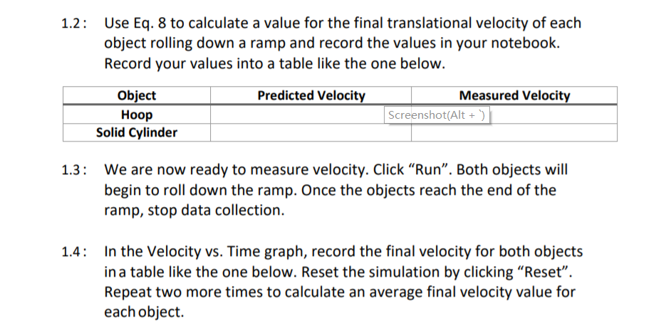1. In this section, you will roll two objects down a | Chegg.com