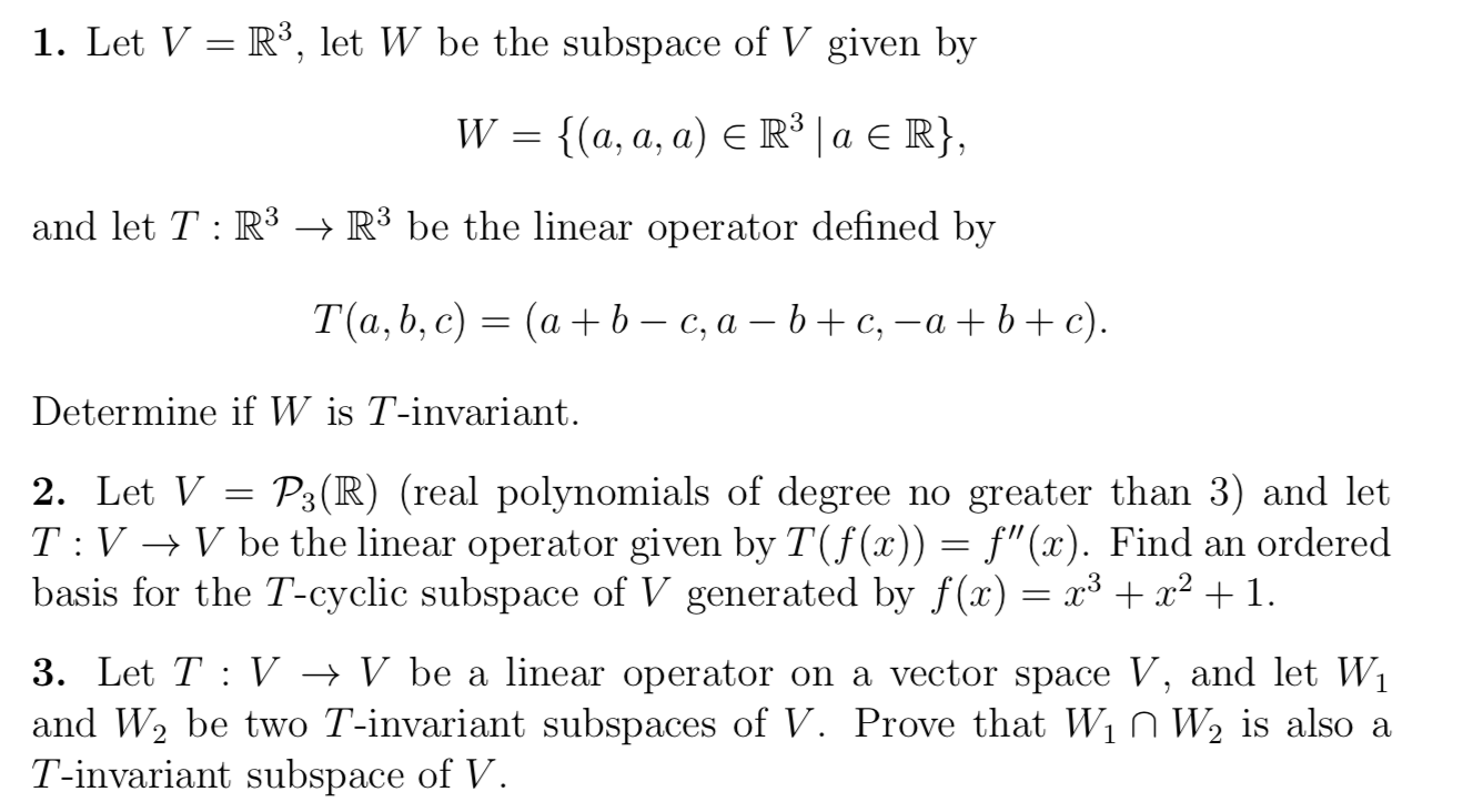 Solved 1. Let V = R3, let W be the subspace of V given by W | Chegg.com