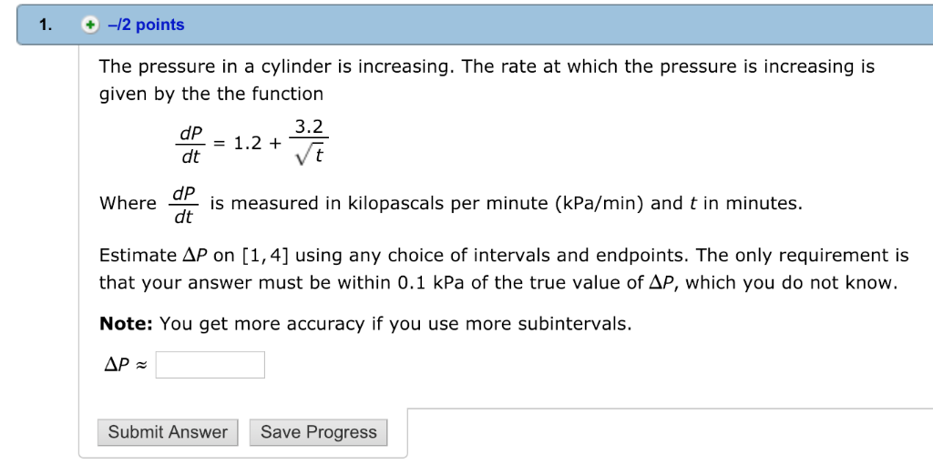 Solved The pressure in a cylinder is increasing. The rate at | Chegg.com