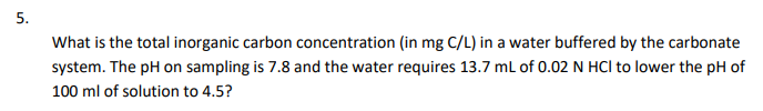 Solved What is the total inorganic carbon concentration (in | Chegg.com