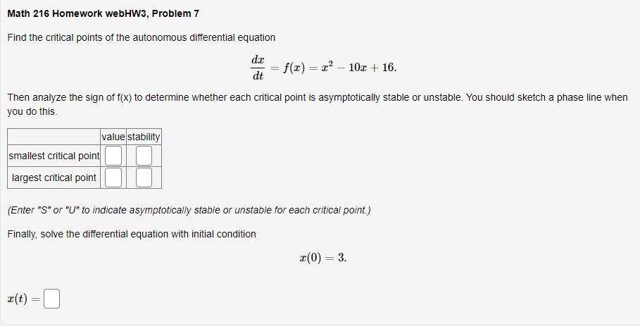 Solved Math 216 Homework WebHW3, Problem 7 Find the critical | Chegg.com