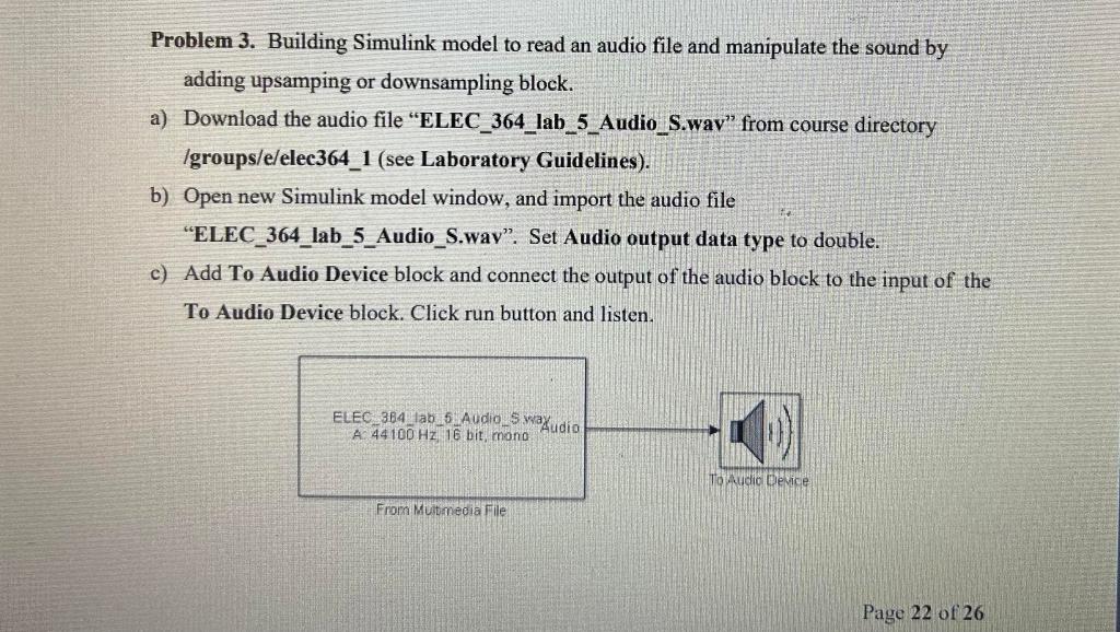 Problem 3. Building Simulink model to read an audio | Chegg.com