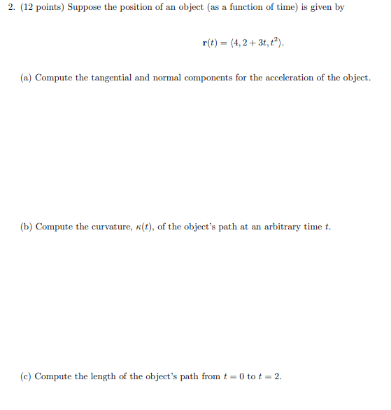Solved 2. (12 points) Suppose the position of an object (as | Chegg.com