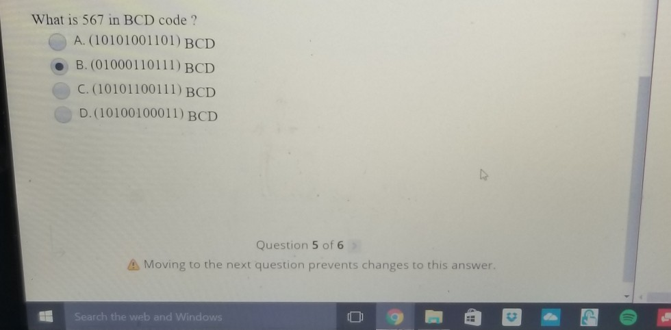 Solved What is 567 in BCD code? A. (10101001101) BCD B. | Chegg.com