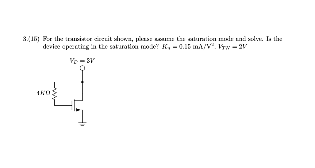 Solved 3.(15) For the transistor circuit shown, please | Chegg.com
