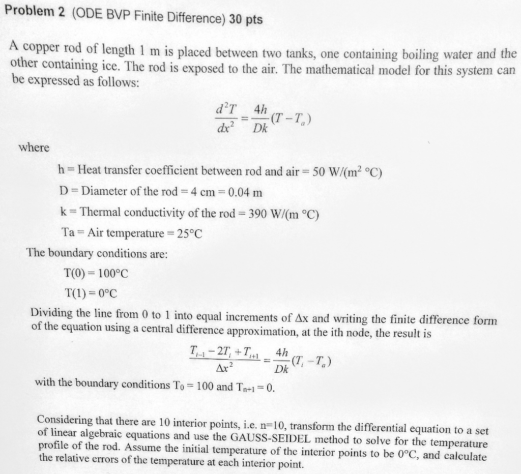 Problem 2 (ODE BVP Finite Difference) 30 pts A copper | Chegg.com