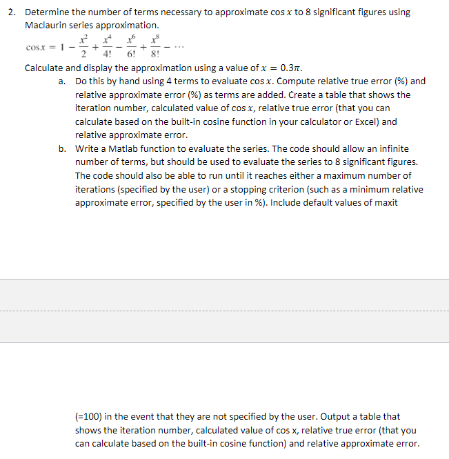 Solved Determine The Number Of Terms Necessary To