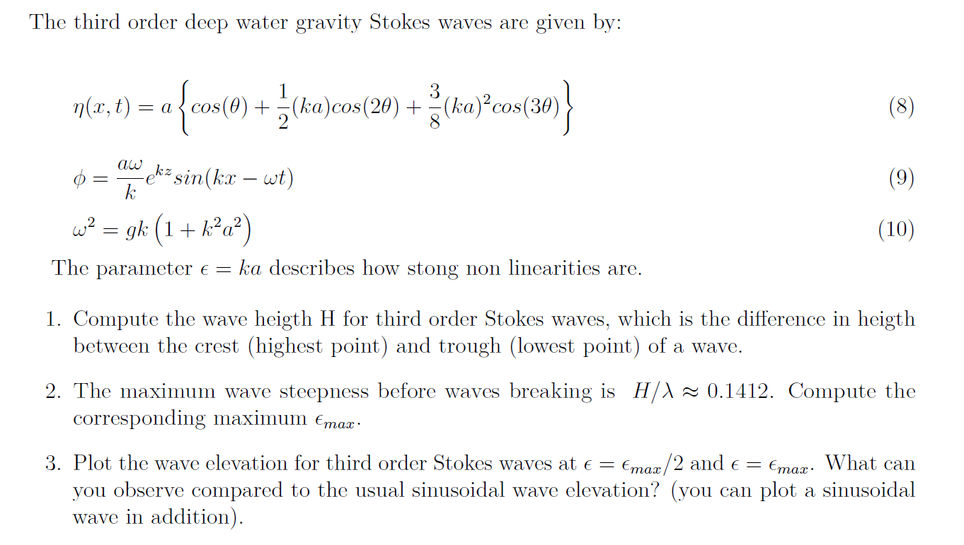 The third order deep water gravity Stokes waves are | Chegg.com