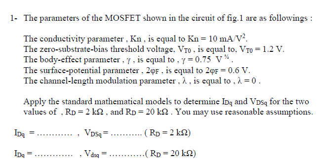Solved 1. The parameters of the MOSFET shown in the circuit | Chegg.com