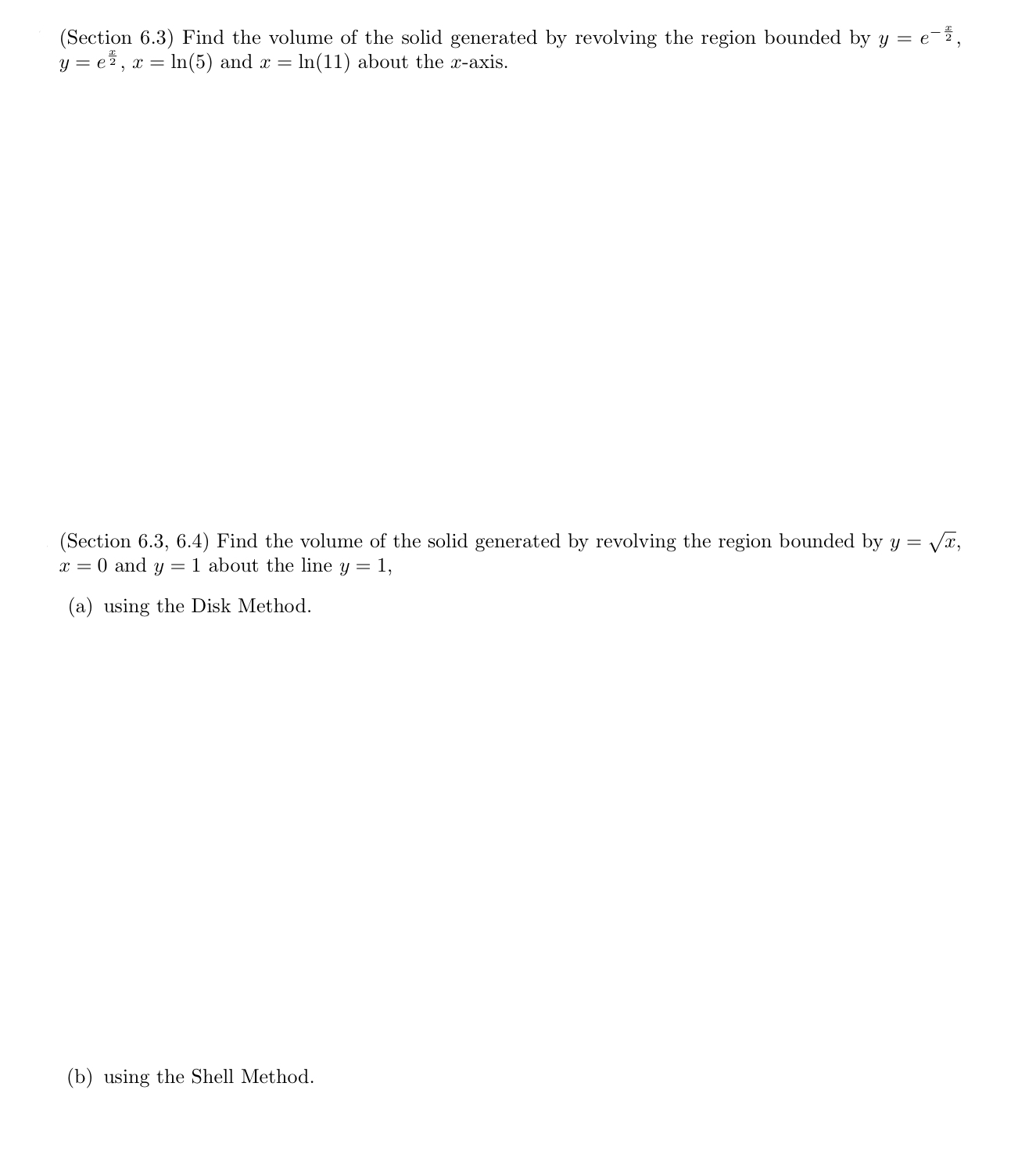 Solved (Section 6.3) ﻿Find the volume of the solid generated | Chegg.com