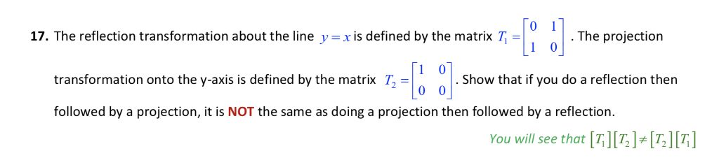 Solved 0 1.The projection 17. The reflection transformation | Chegg.com