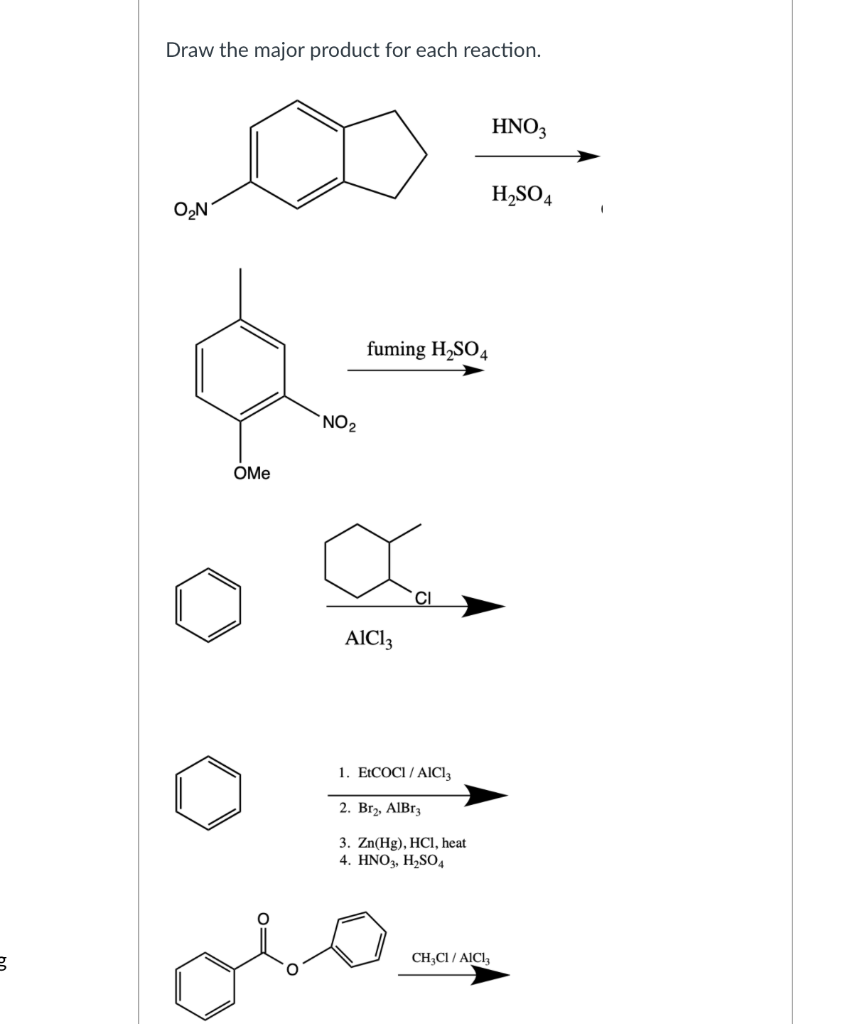 Solved Draw the major product for each reaction. HNO3 H2SO4 | Chegg.com