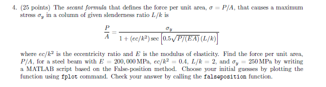 Solved Oy 4. (25 points) The secant formula that defines the | Chegg.com