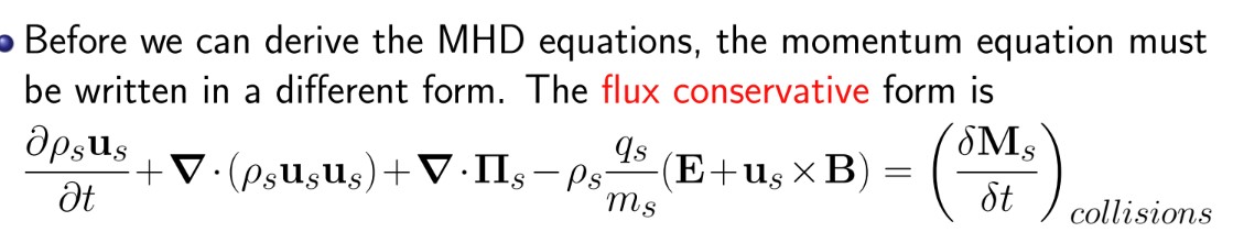 Solved I need to get to flux conservative form of MHD | Chegg.com