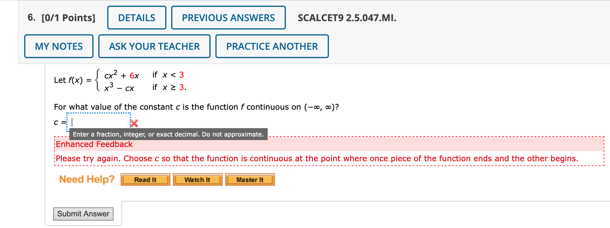 Solved Let f(x)={cx2+6xx3−cx if x
