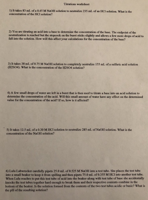 Solved Titrations worksheet 1) It takes 83 ml. of a 0.45 M | Chegg.com