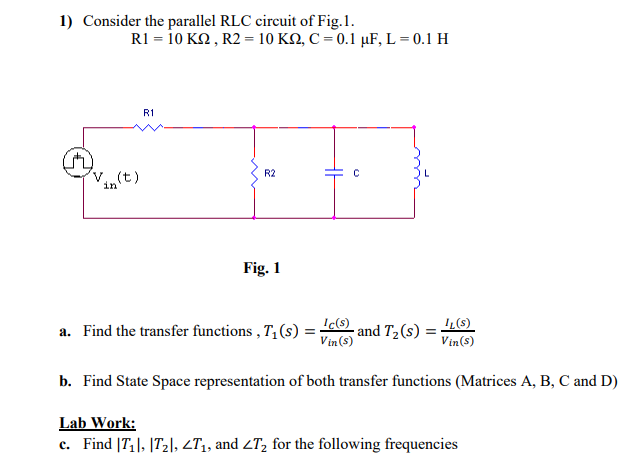 Solved a-) Find the transfer functions , 𝑇1 (𝑠) = 𝐼𝐶(𝑠) | Chegg.com