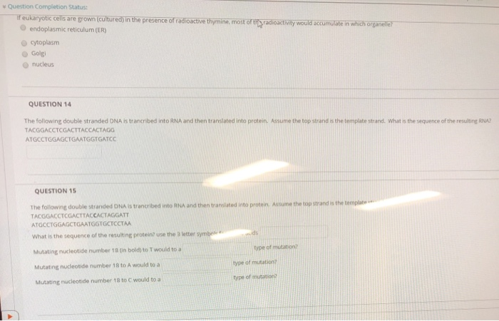 Solved Question Completion Status If eukaryotic cels are | Chegg.com