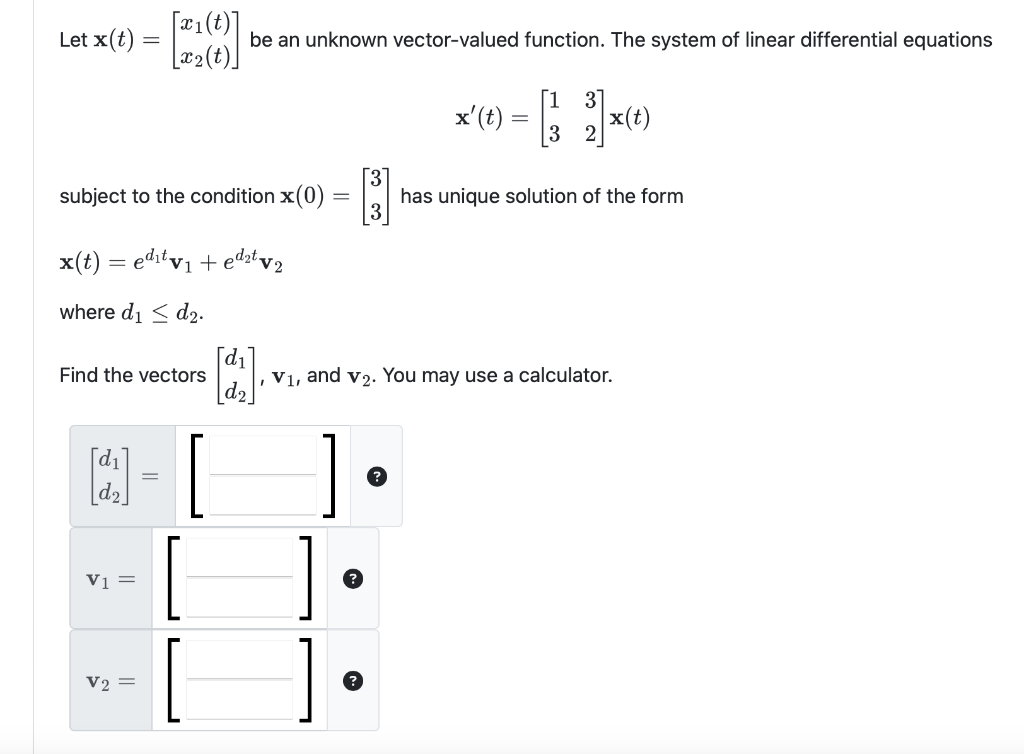 Solved Let Xt X1tx2t Be An Unknown Vector Valued 