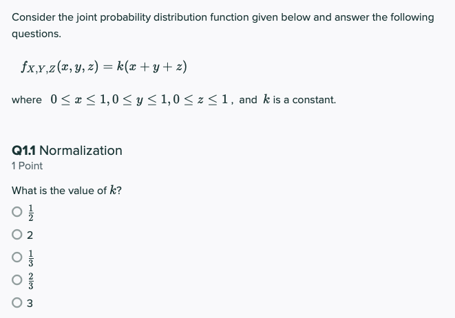 Solved Consider the joint probability distribution function | Chegg.com