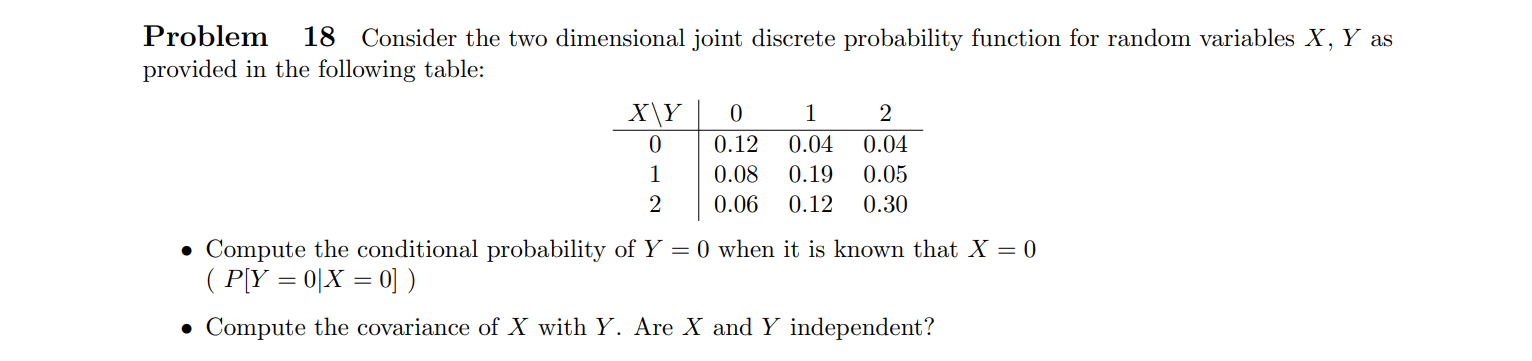 Solved Problem 18 Consider the two dimensional joint | Chegg.com